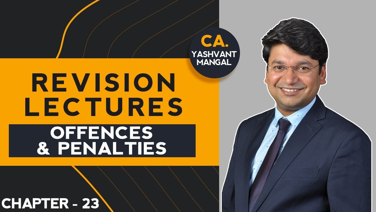 Offences And Penalties Under GST || Chapter 23 || Revision Of CA/CS/CMA ...
