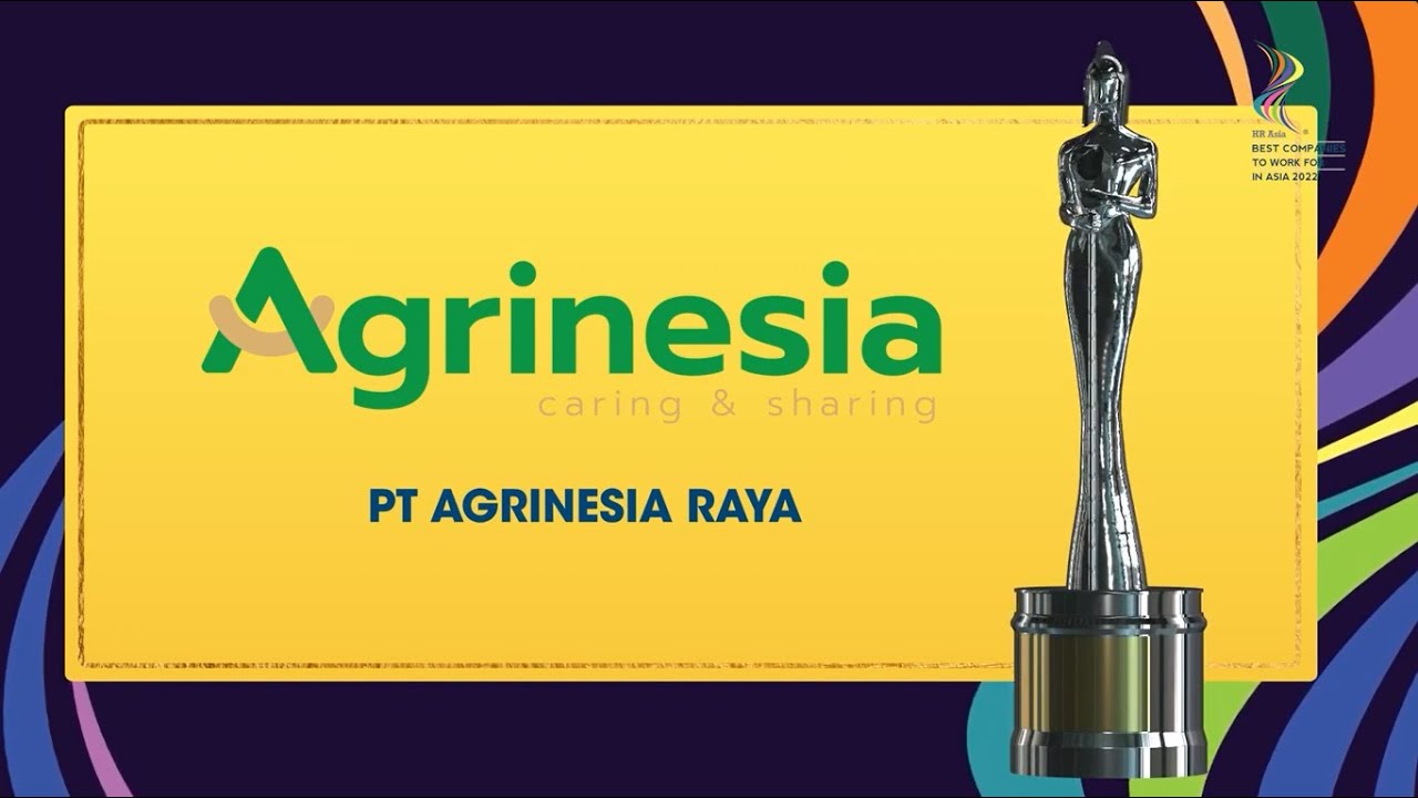 Agrinesia Raih Penghargaan "Best Company To Work in Asia 2022" - YouTube