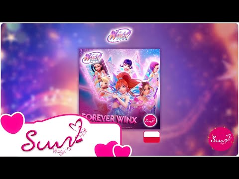 [STUDIO] Winx Club Reboot - Forever Winx (Polish)