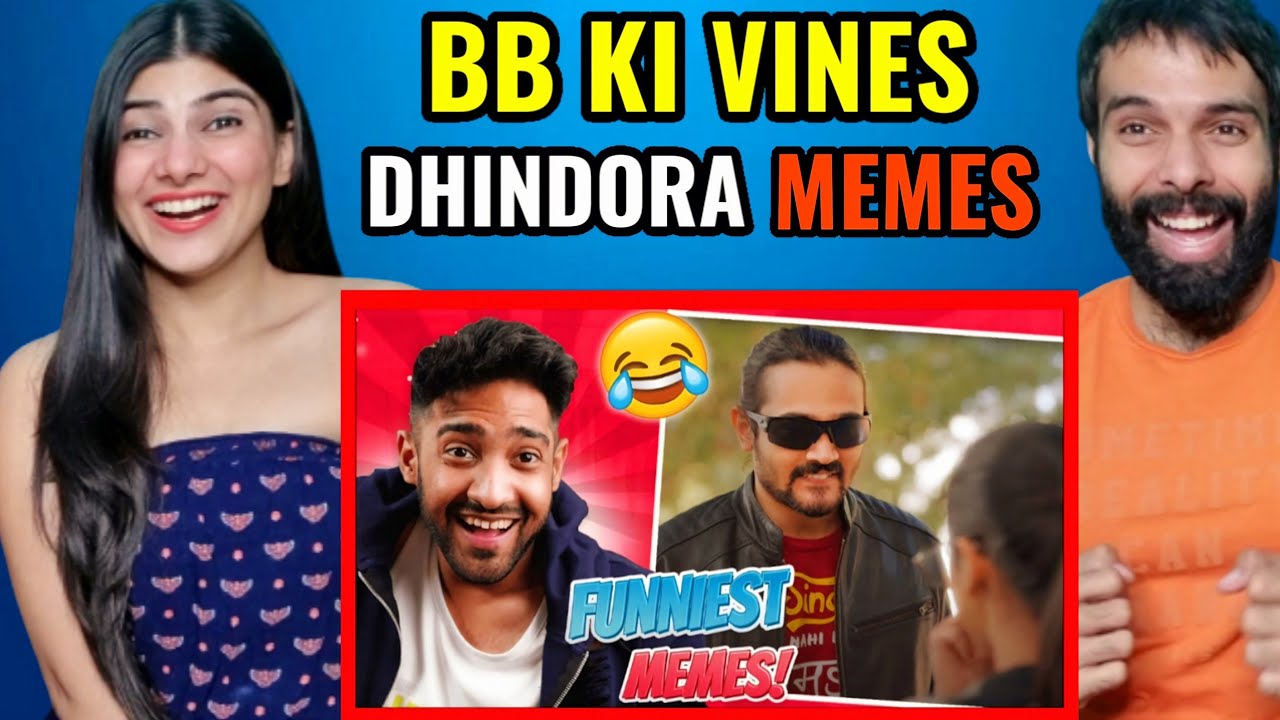 Bhuvan Bam's Dhindhora Memes Are EPIC 🤣! (MEME REVIEW) REACTION ...