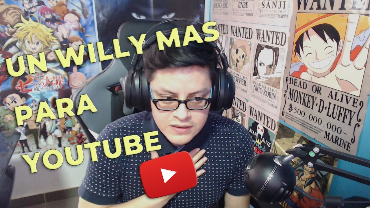 🤓UN WILLY MAS PARA YOUTUBE..!! PRESENTACION👋 - YouTube
