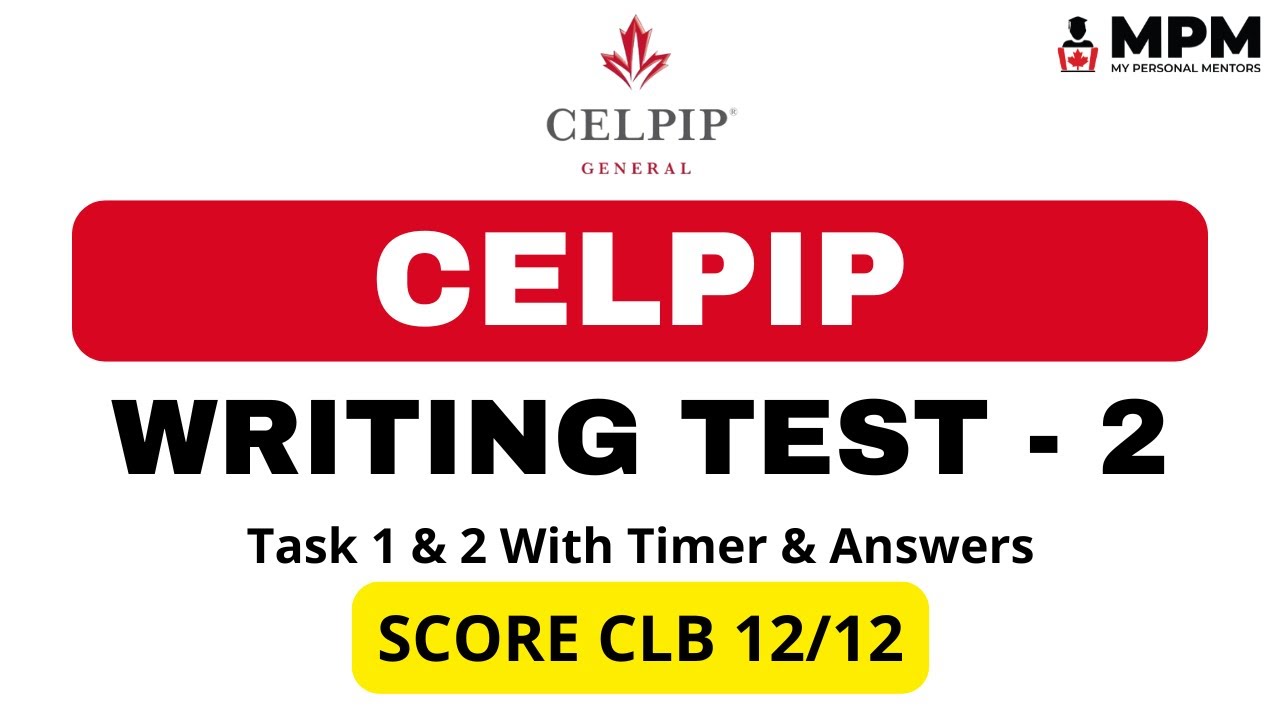 CELPIP Writing Mock Test - 2 (With Answers) | Celpip Writing Test ...