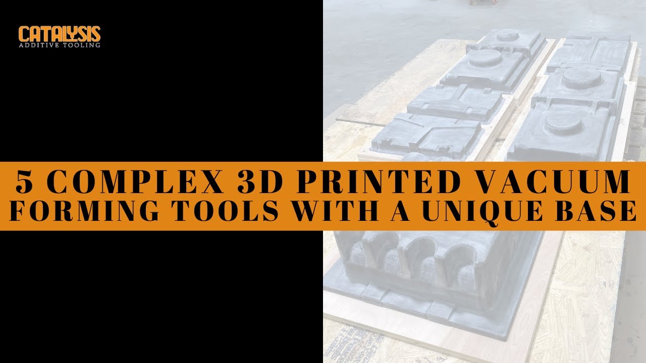 5 Complex 3D Printed Vacuum Forming Tools With A Unique Base - YouTube