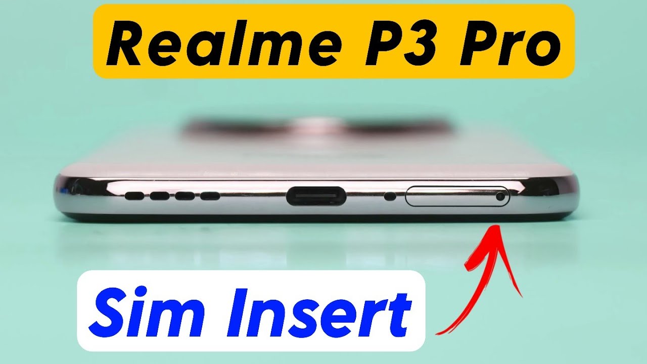 Realme P3 Pro me Sim Card & Memory card Kaise Lagaye | Realme P3 Pro Sim Card Slot Remove - YouTube