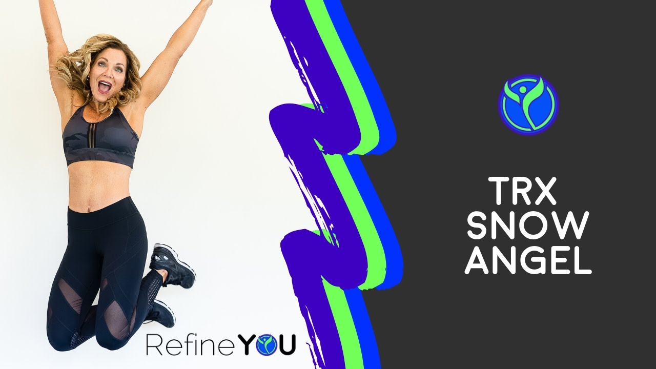 How to Fitness Series: How to do a TRX Snow Angel | Refine YOU - YouTube