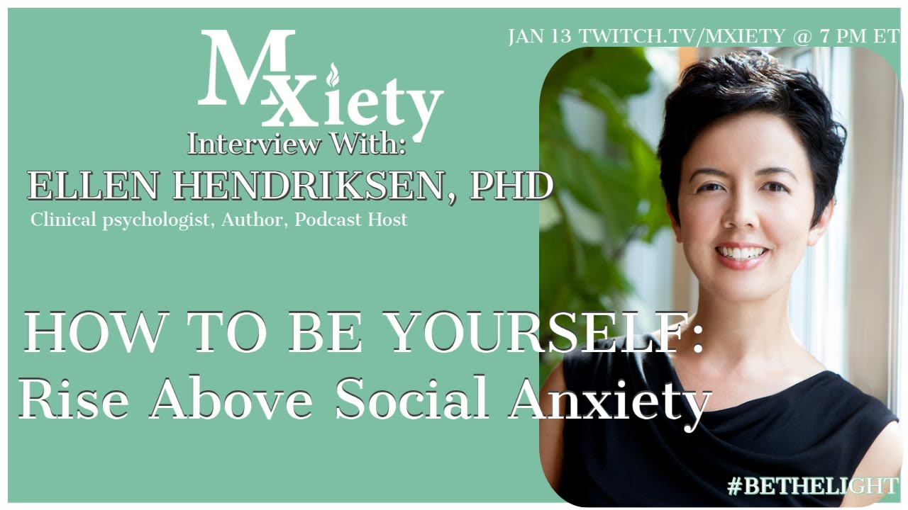 Dealing with Social Anxiety - Interview with Dr. Ellen Hendriksen - YouTube