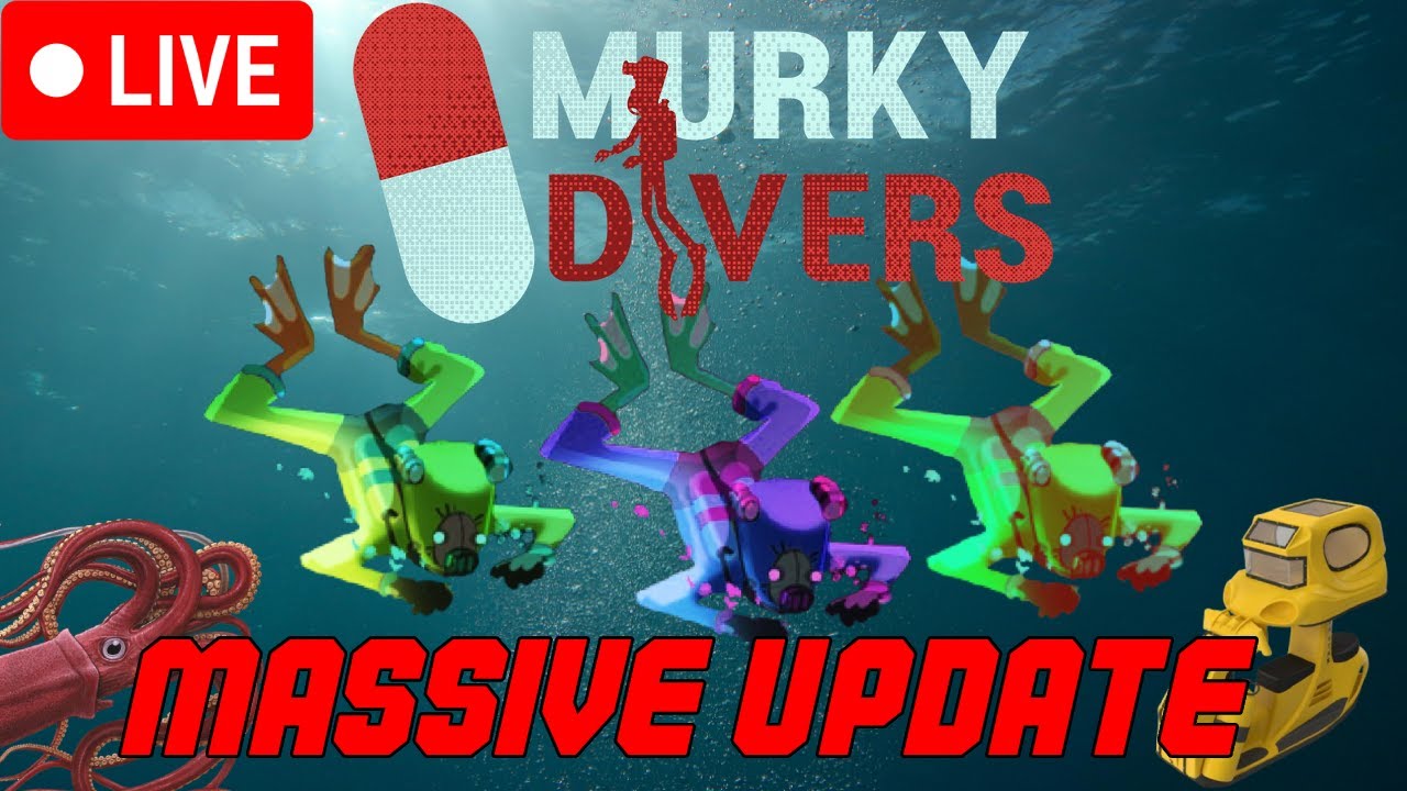 Playing MAJOR UPDATE #1 For Murky Divers! | LIVE - YouTube