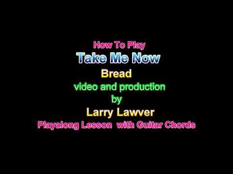 Take Me Now, Bread - YouTube