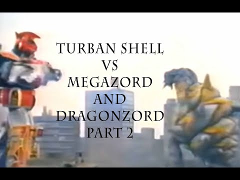Turbanshell Vs Megazord and Dragonzord Reworked Part 2