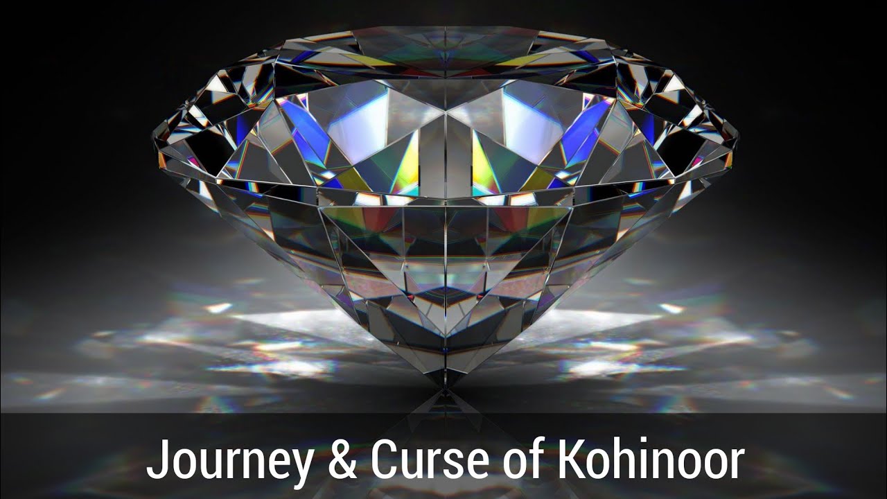 Kohinoor Ka itihas I Kohinoor Ka Shrap | History Of Kohinoor I Curse Of ...
