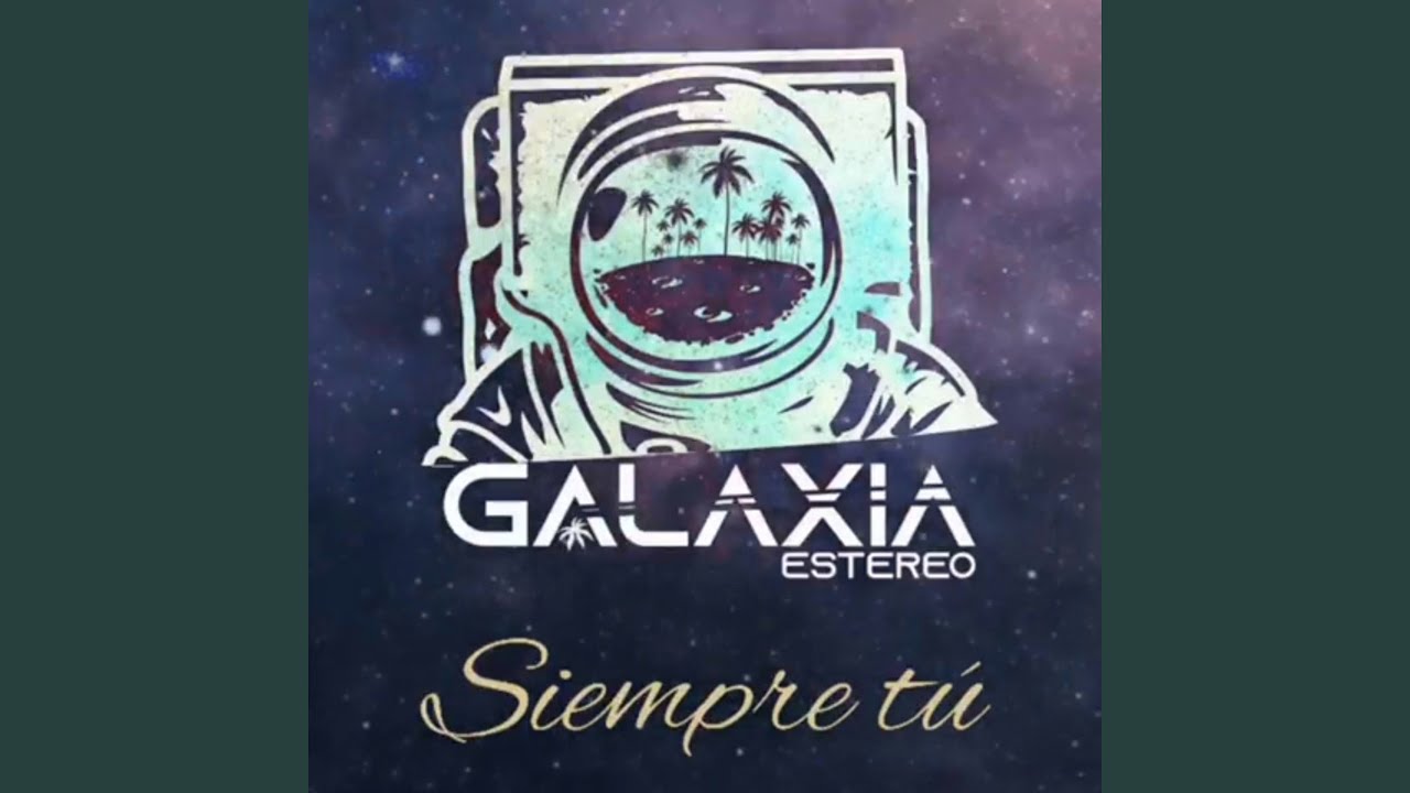 Siempre Tú - YouTube