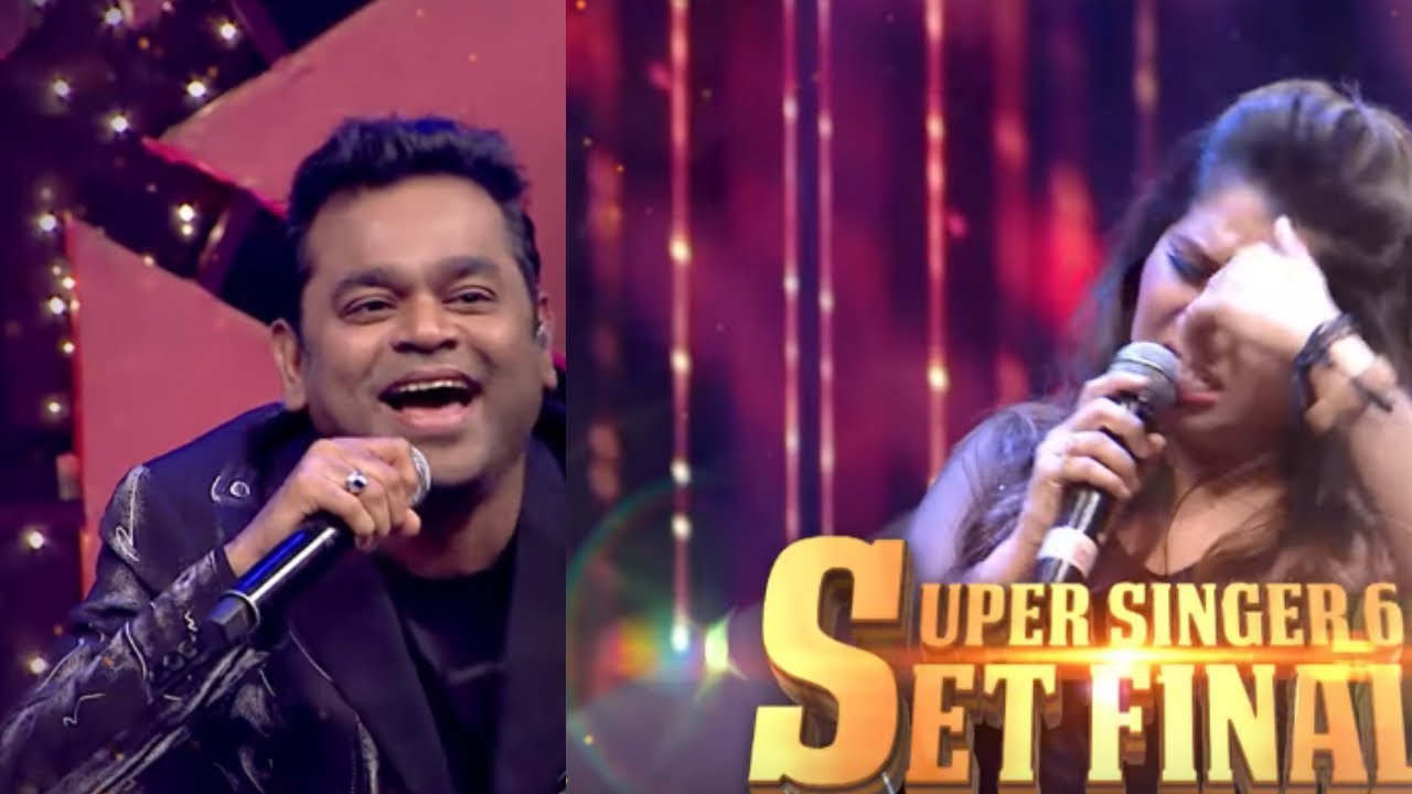 Super Singer 6 / Set Finals / AR Rahman / 7th & 8th July 2018 / Vijay ...