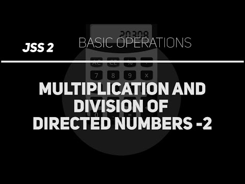 Multiplication and division of directed numbers -Part 2 (Mathematics ...