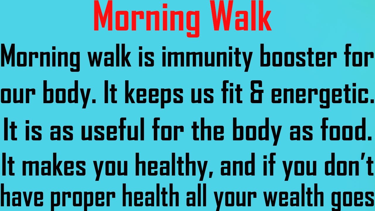 Essay on Morning Walk in English | 10 Lines on Morning Walk | Paragraph ...