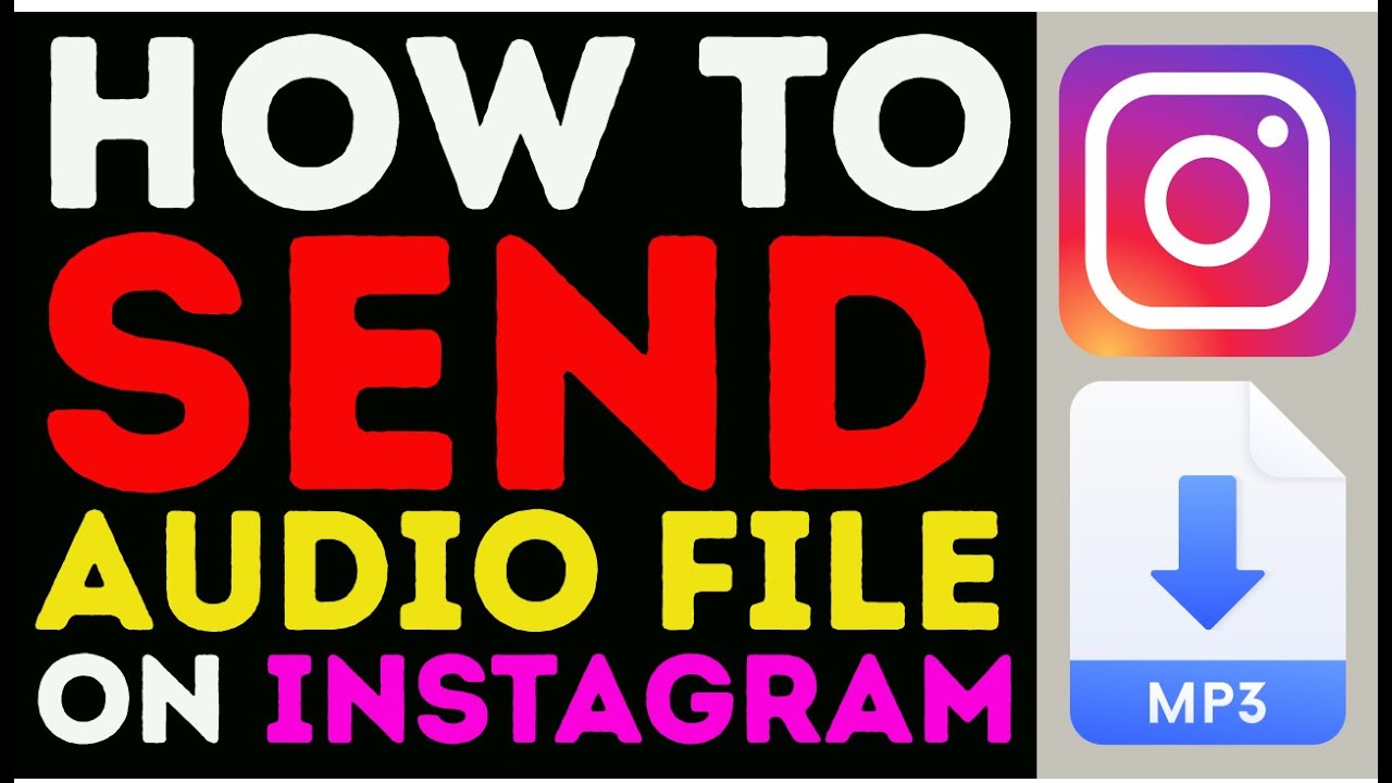 How To Send Audio File On Instagram 2021 YouTube how-to-send-audio-file-on-instagram-2021-youtube