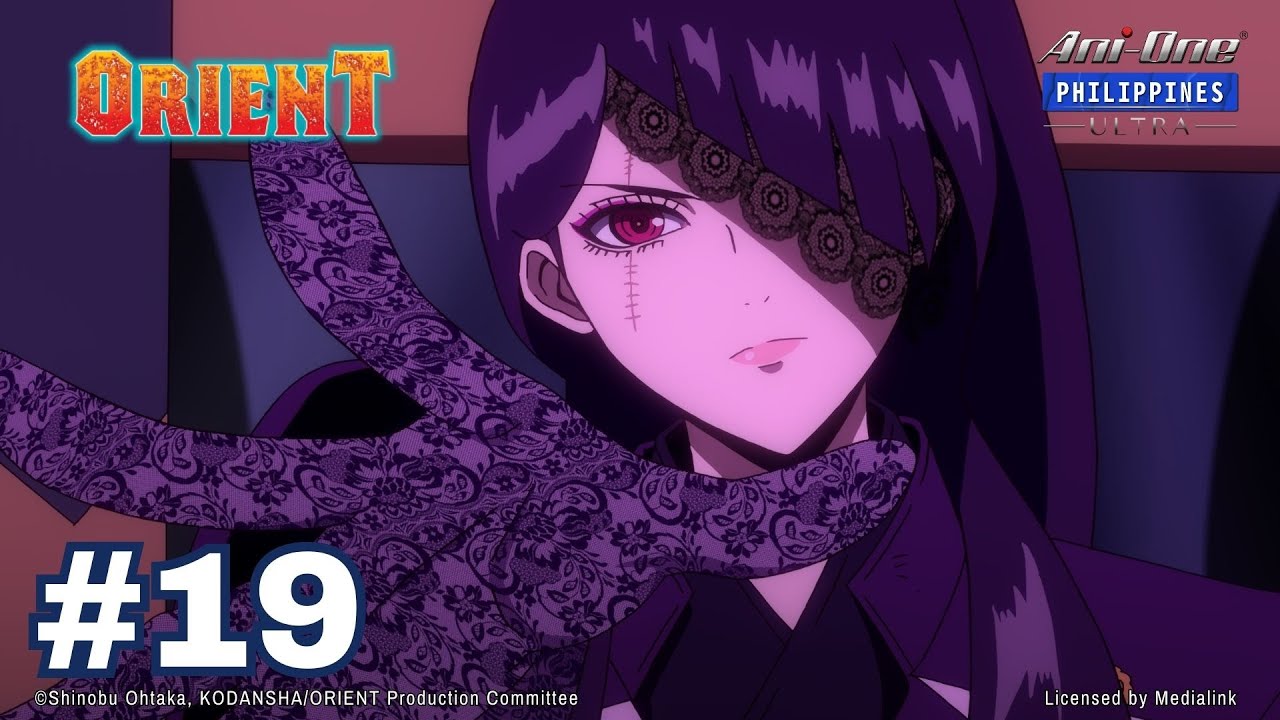 《ORIENT Season 2》 | Episode #19 (EN Sub / JP Dub) 【Ani-One Philippines ...