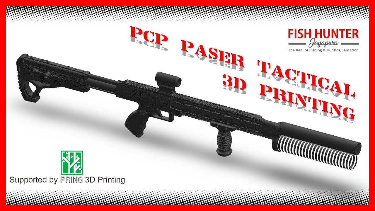 Episode #16 PASER PCP TACTICAL 3D PRINTING BASIC UKLIK SHARP TIGER ...