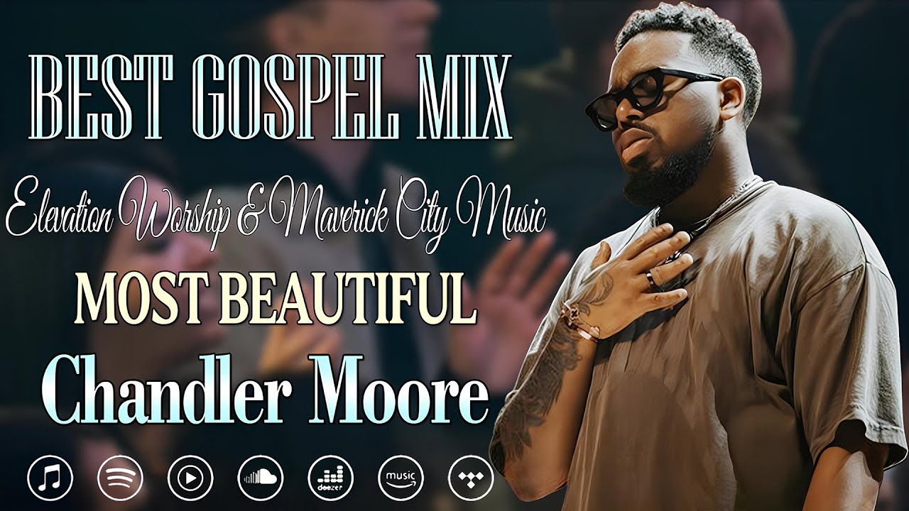 MOST BEAUTIFUL - Chandler Moore - Dante Bowe - Elevation Worship ...