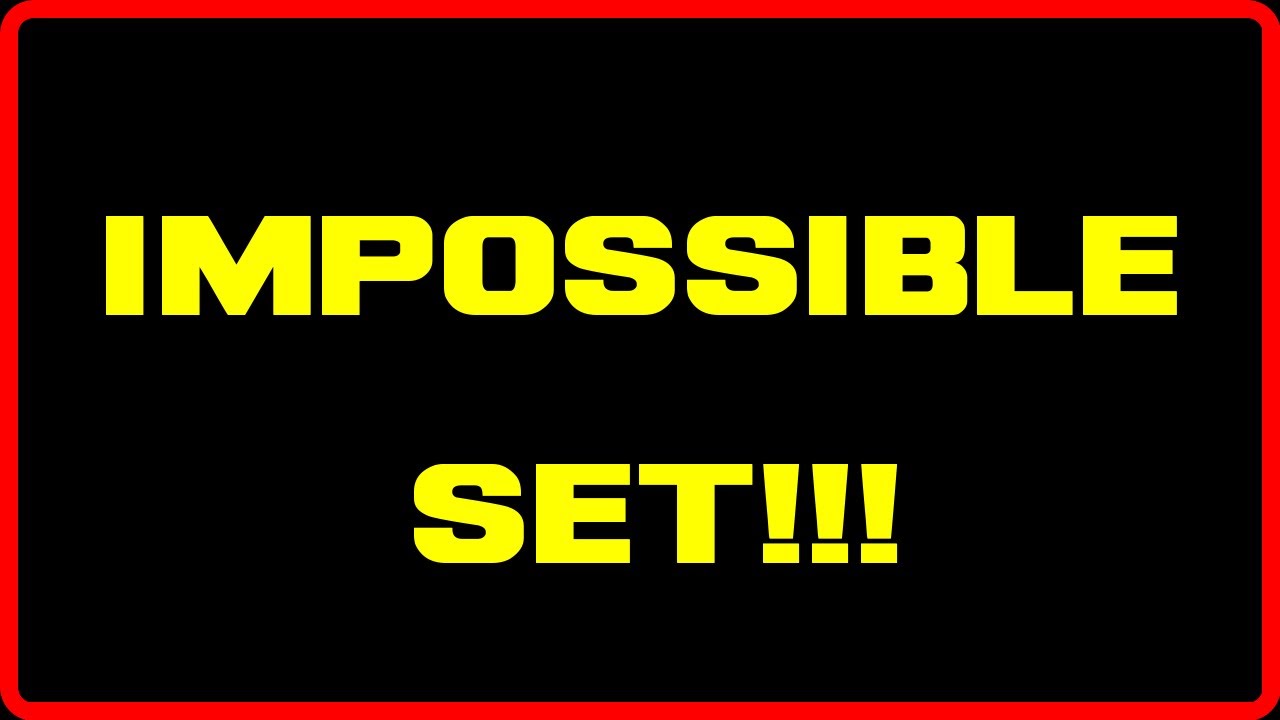 IMPOSSIBLE SET!!! - YouTube