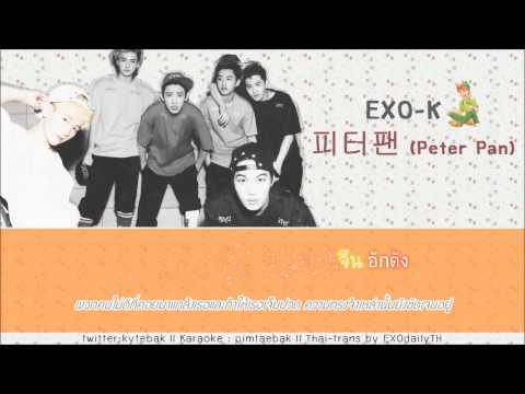 [Thaisub - Karaoke] Peter Pan - (EXO-K) by pimtaebak