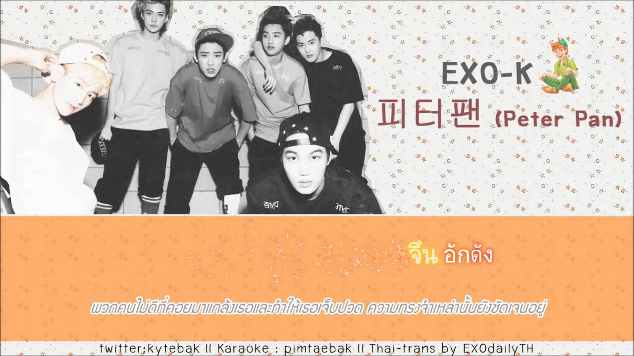 [Thaisub - Karaoke] Peter Pan - (EXO-K) by pimtaebak - YouTube Music