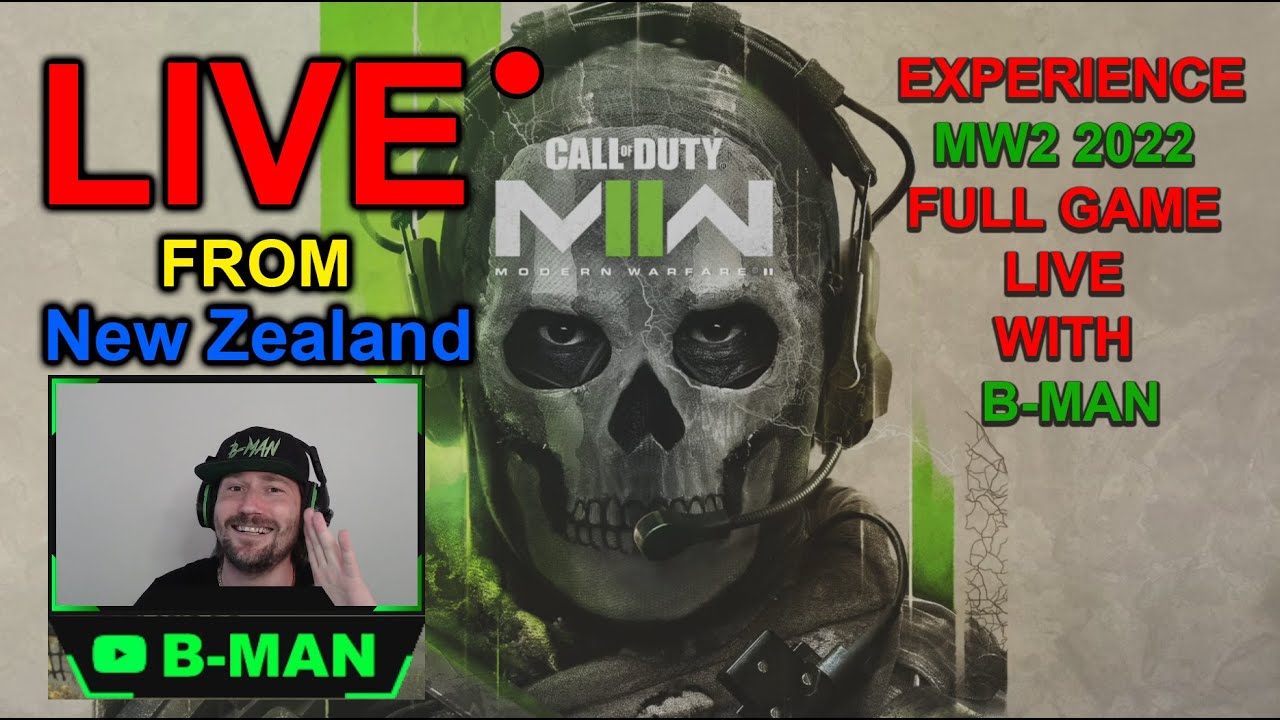🔴 LIVE STREAMING MW2 2022 FULL GAME!! FROM NEW ZEALAND! THE GRIND ...