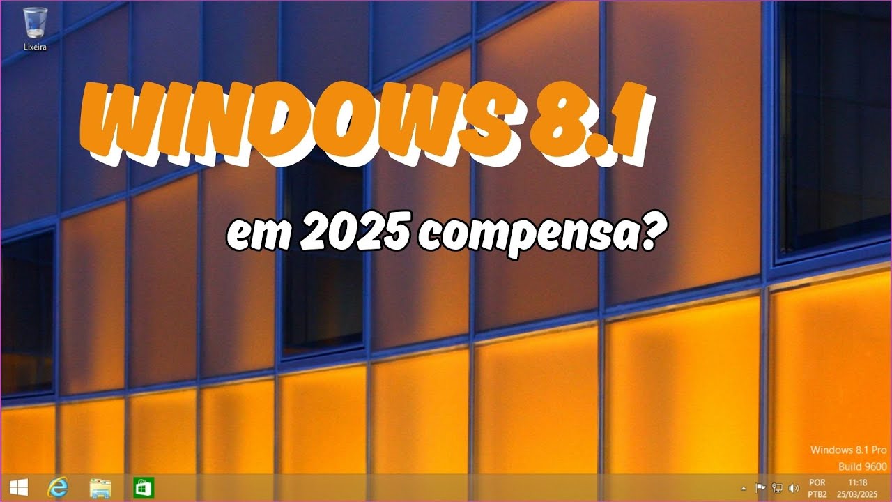 Nostalgia ao Windows 8.1!!! SERÁ QUE É USÁVEL EM 2025??? Parte 1. - YouTube