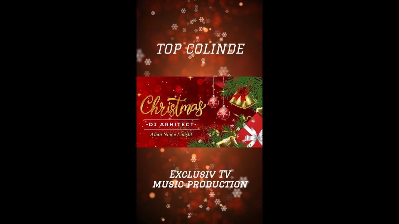 Cele Mai Frumoase Colinde - Dj Arhitect - Astazi S-a Nascut Hristos ...