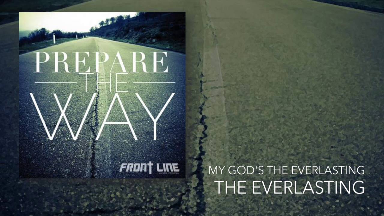 Prepare the Way - Front Line Worship (Official Lyric Video) - YouTube
