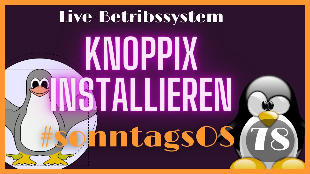 Auch zum Installieren geeignet - KNOPPIX 9.1 - #SonntagsOS - 78 - YouTube
