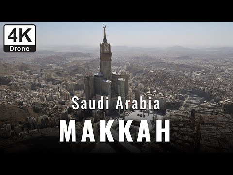 Makkah 4K Drone Video 2025 | Kaaba, Masjid al-Haram, Royal Clock Tower, Desert Views