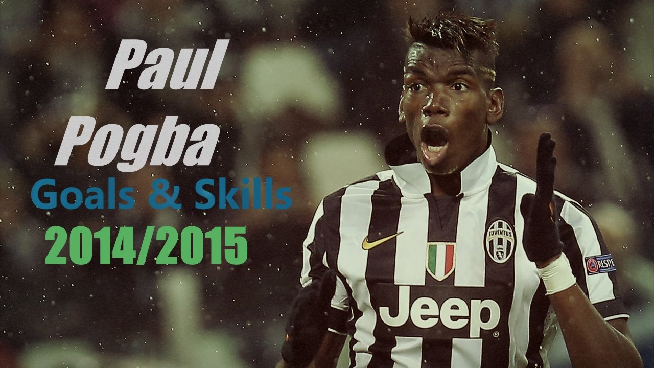 Paul Pogba 2014/2015 Goals /Skills HD 1080p - YouTube