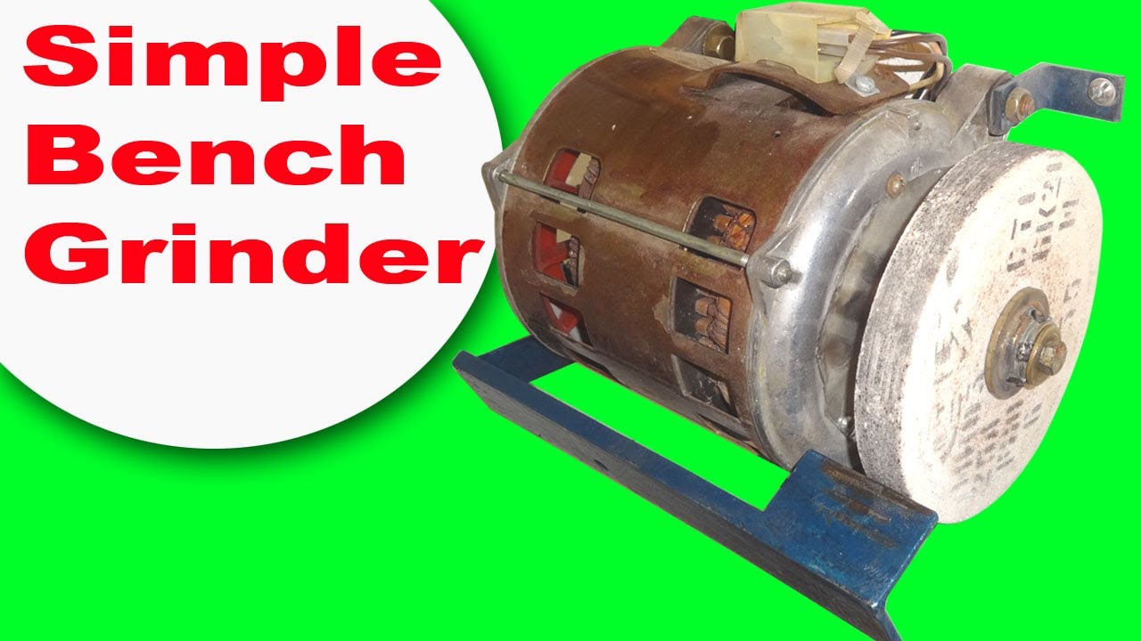 Simple Homemade Bench Grinder. Made from a washing machine motor - YouTube