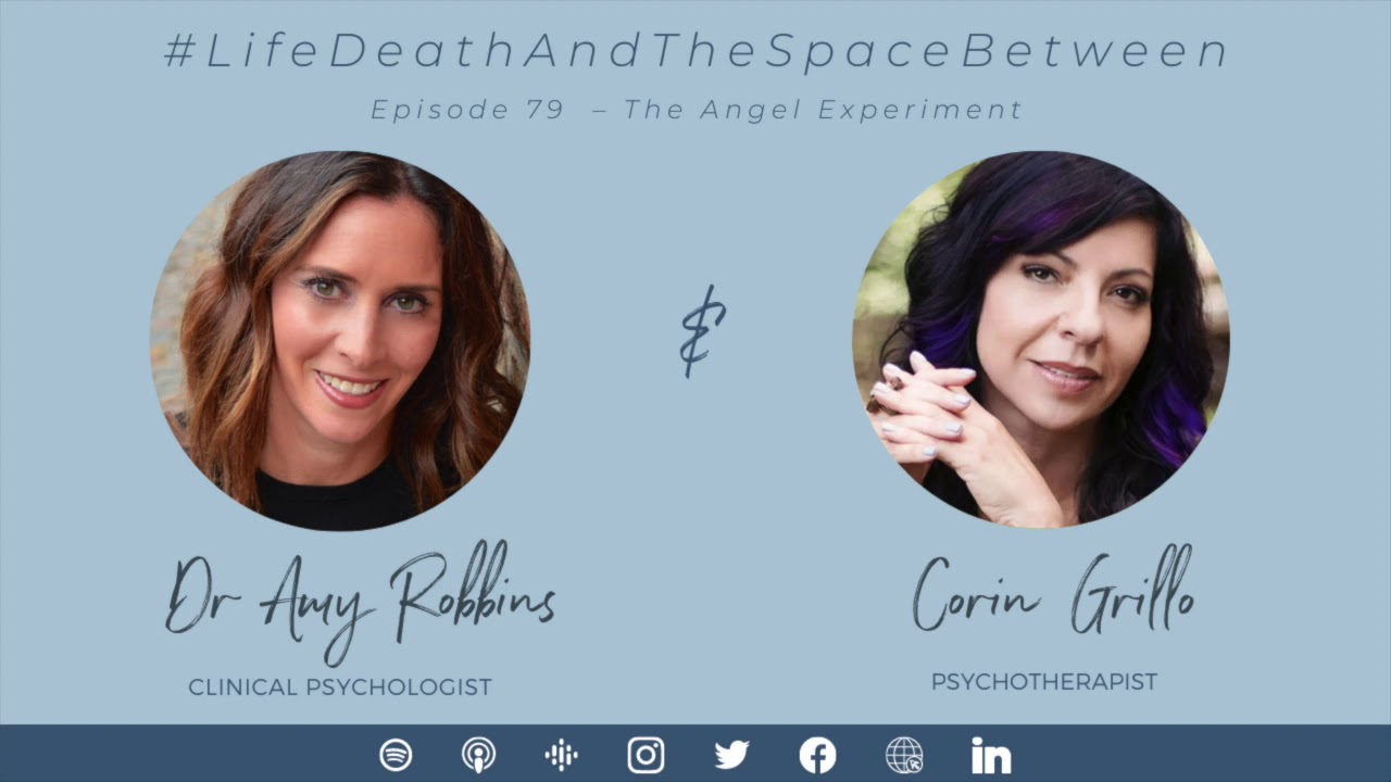EPISODE 79 | The Angel Experiment with Psychotherapist and Channel ...