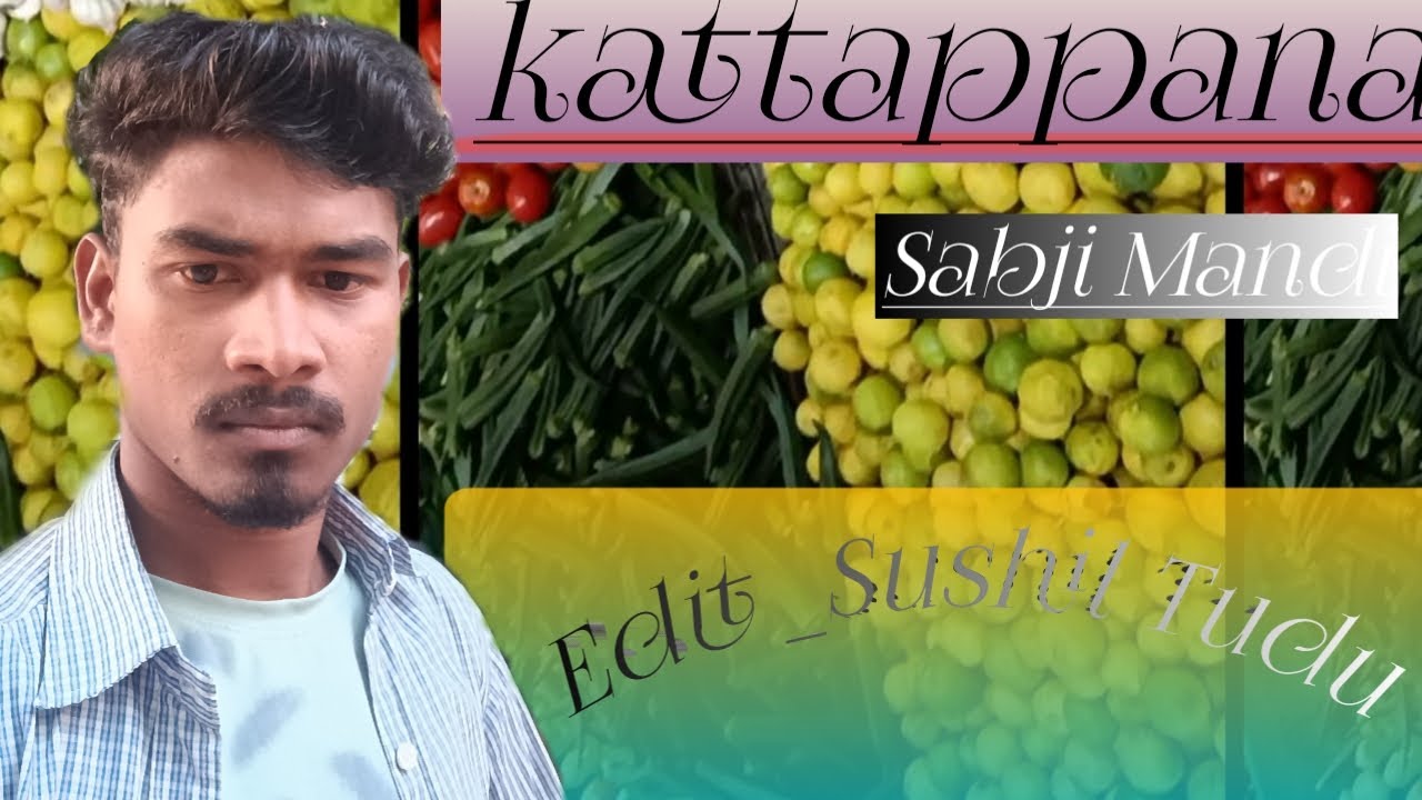 Kattappana market price today /JBL Max Vlogs/Sushil Tudu 🌾🌿🥀🥀🥀🌿🌴🌾 Tuduz ...