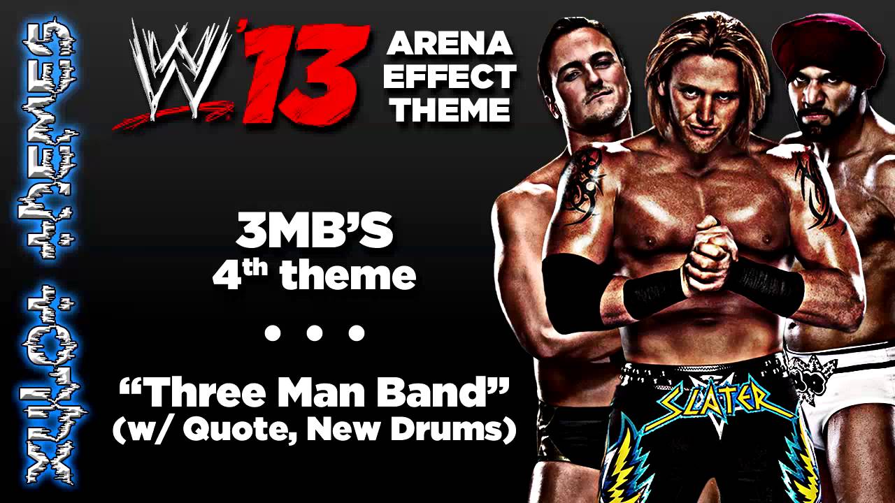 WWE '13 Arena Effect Theme - 3MB's 4th WWE theme, "Three Man Band" (w ...