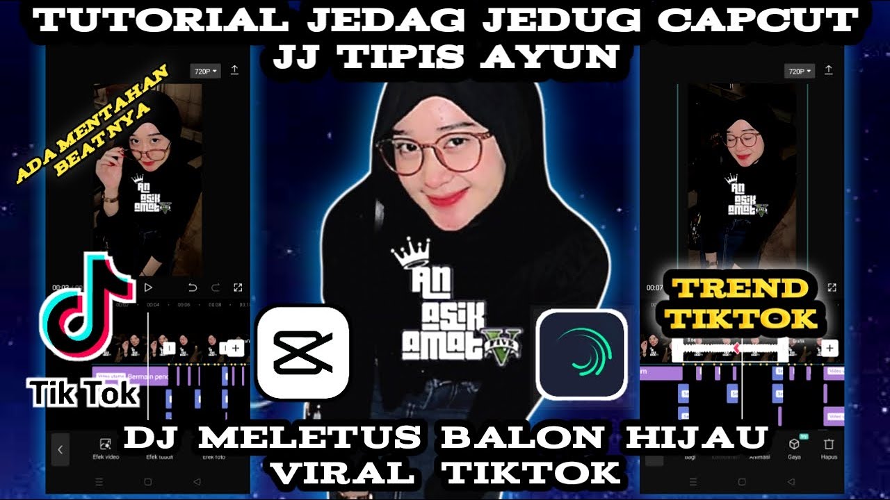 Tutorial Edit Jedag Jedug Capcut JJ Tipis Ayun || Dj Meletus Balon Hijau Viral Tiktok - YouTube