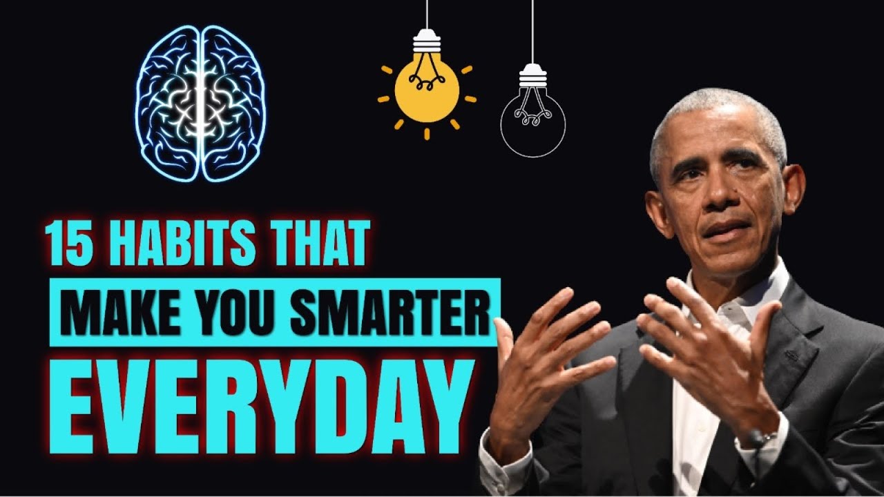 15 Habits That Make You SMARTER Every Day - YouTube