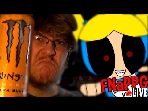Revisiting The Five Nights at Powerpuff Girls Series LIVE! - YouTube