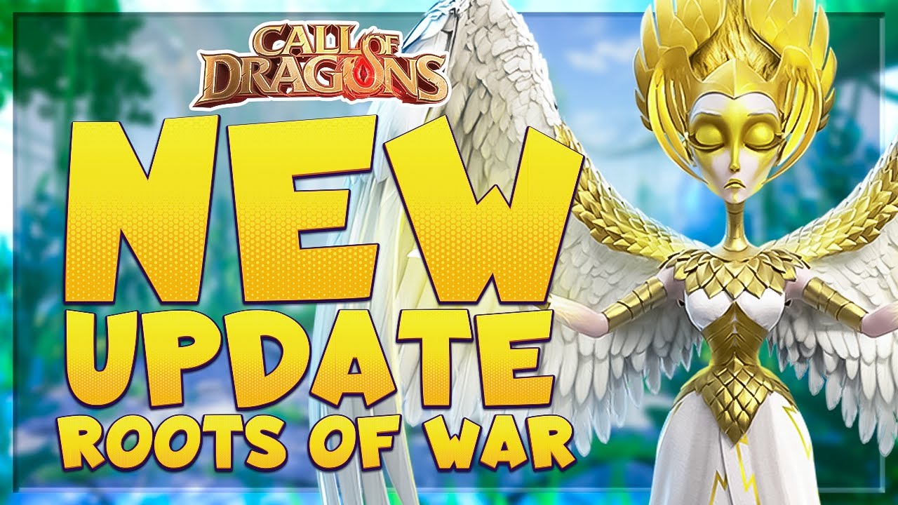 🔥 "Roots of War" Update in Call of Dragons! | New Game Mode & Exciting ...