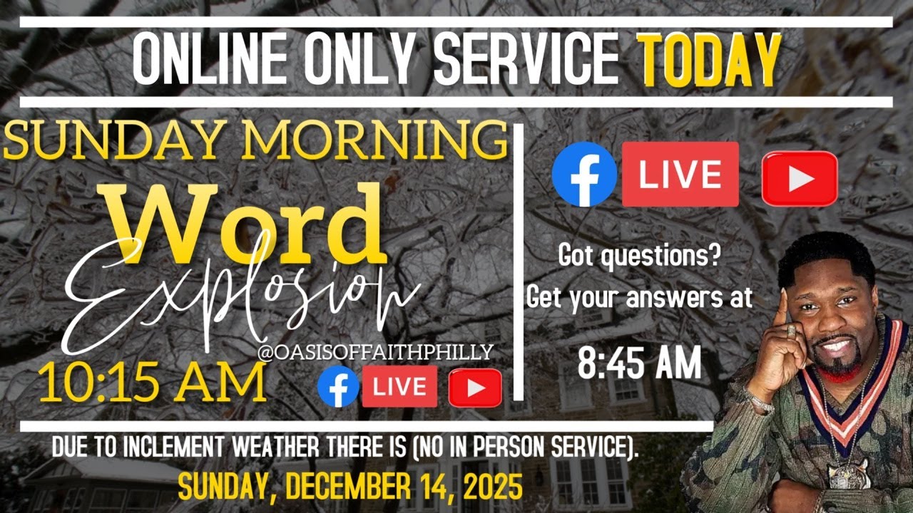 Welcome to Sunday Morning Word Explosion at Oasis of Faith! - YouTube