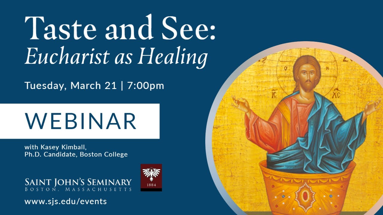 Webinar | Taste and See: Eucharist as Healing - YouTube