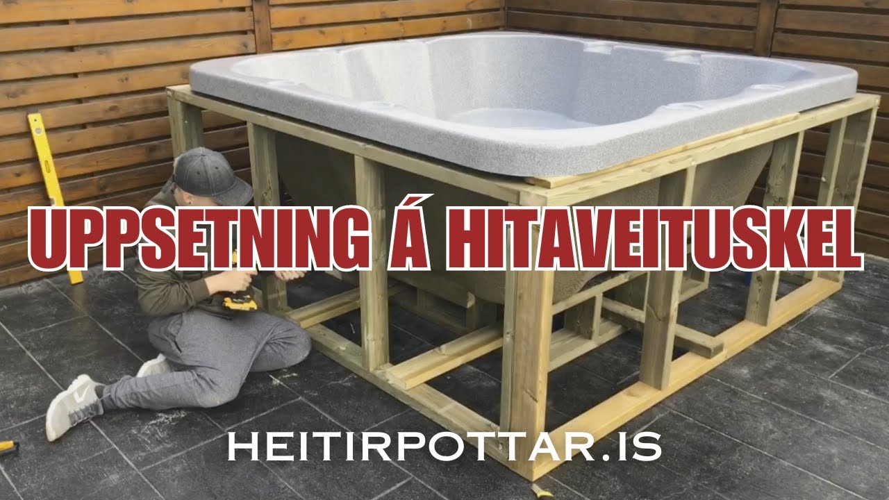 Uppsetning á Hitaveituskel frá Heitirpottar.is - YouTube
