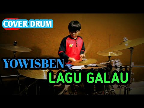 Lagu Galau ll Yowisben ll drum cover