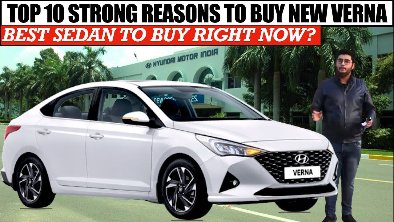 New Verna 2020 - Top 10 Strong Reasons to Buy over Rivals🔥🔥 | Team Car ...