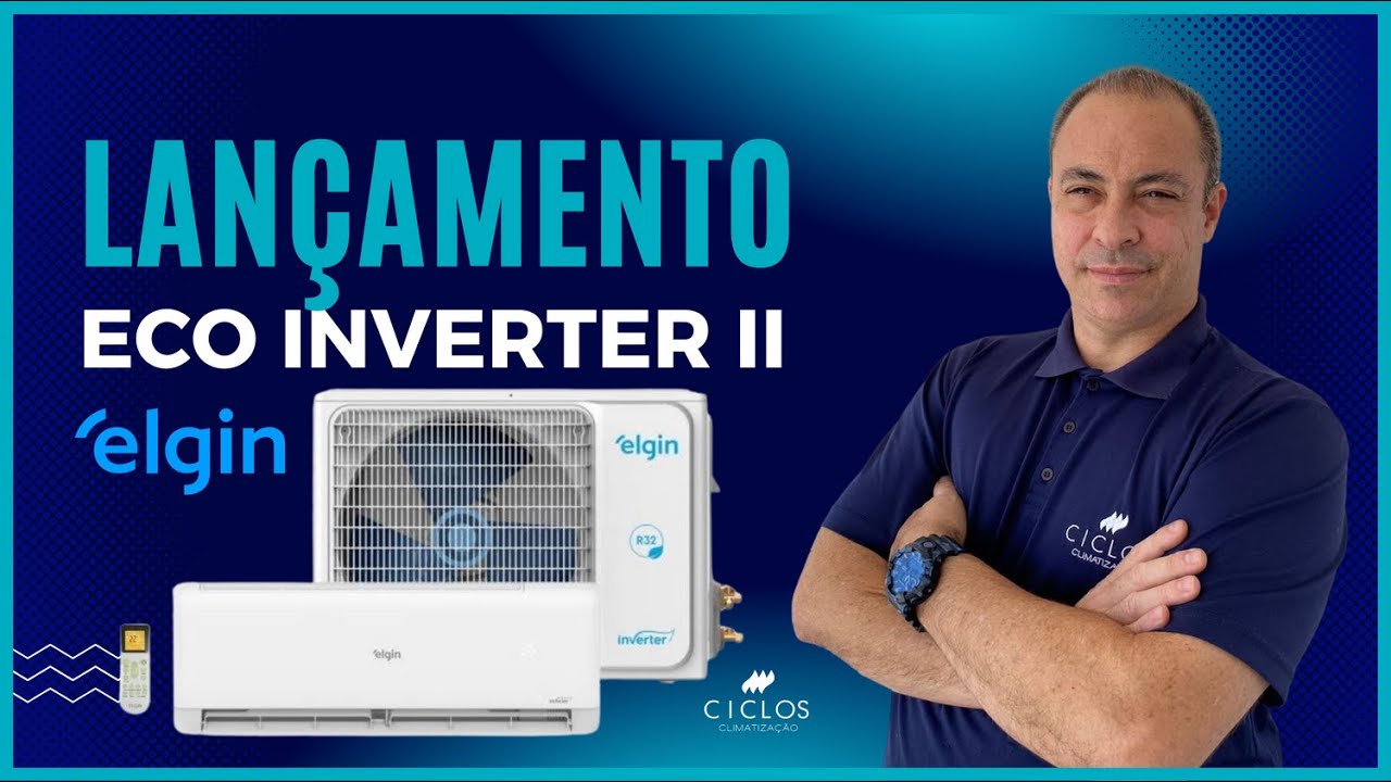 ELGIN! Lançamento Eco Inverter II! Veja só ... #elgin - YouTube