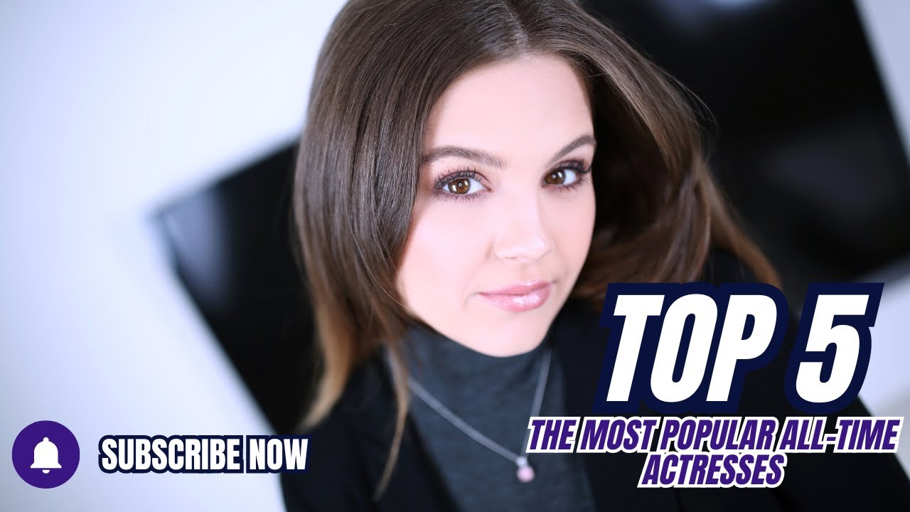 Top 5 Stunning Beauties: The World's Most Gorgeous Models and Actresses ...