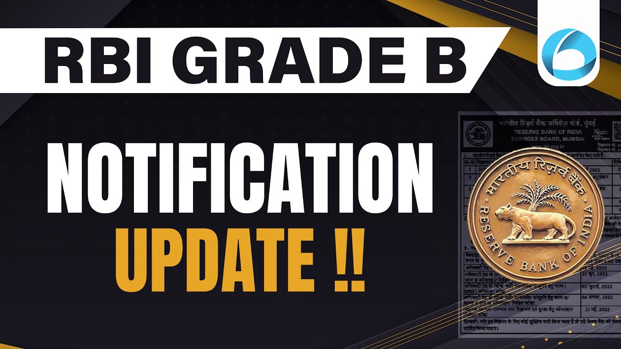 RBI Grade B Notification Update | RBI Grade Notification 2024 | RBI ...