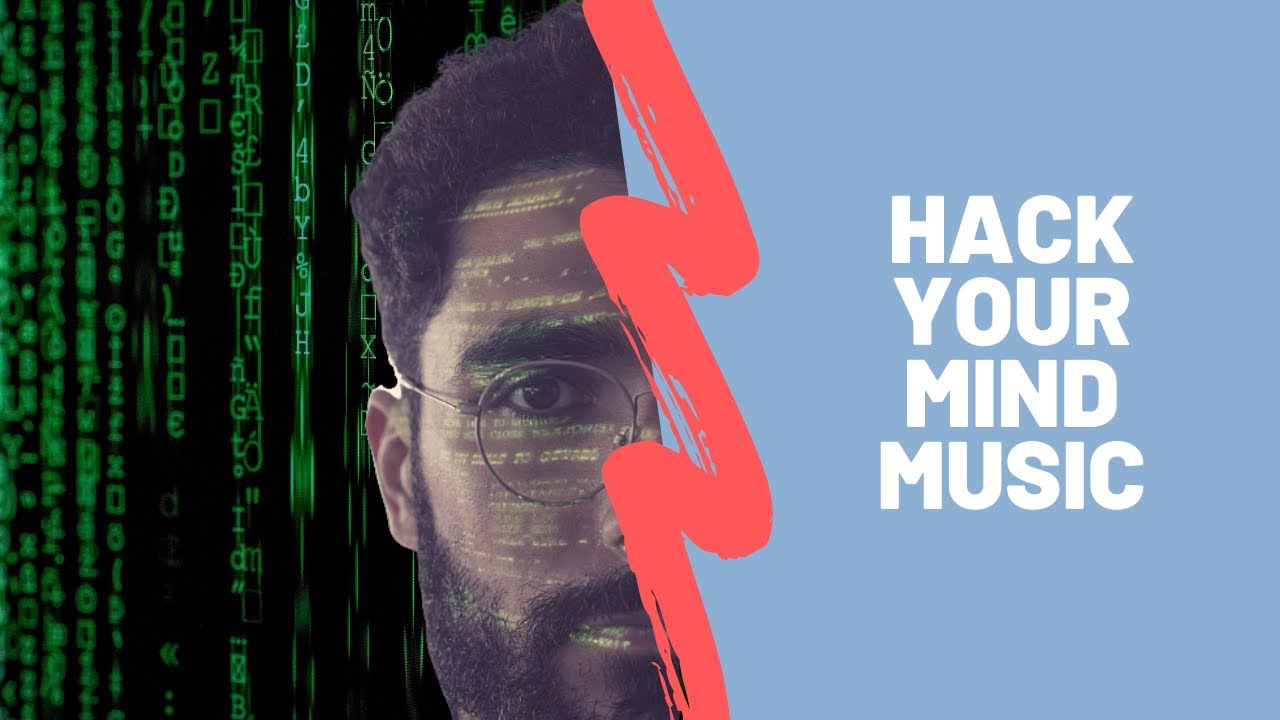 Music To Hack Your Mind (GET TO THE NEXT LEVEL OF YOUR GAME) - YouTube ...