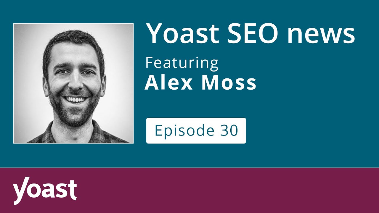 #SEONewsWebinar 2023: February | Alex Moss - YouTube